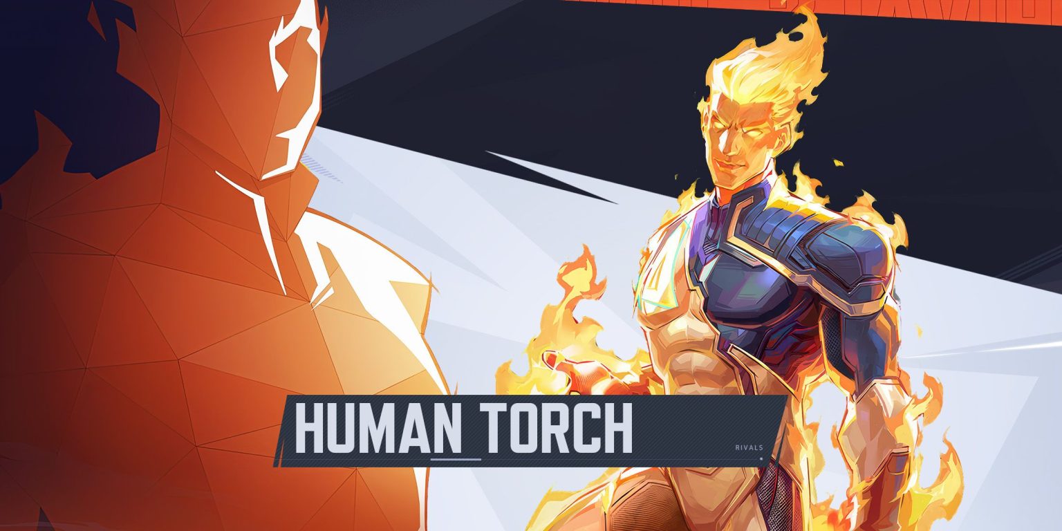 Marvel Rivals : comment jouer avec Human Torch ? Guide complet ...
